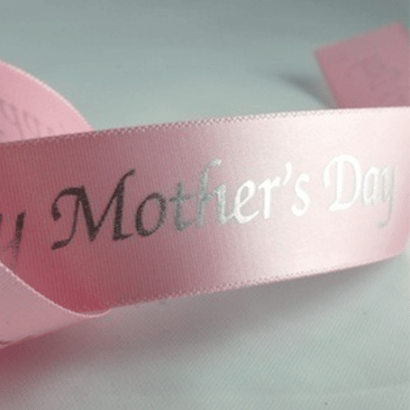 Happy Mothers Day Pink Satin Ribbon - Quick Delivery